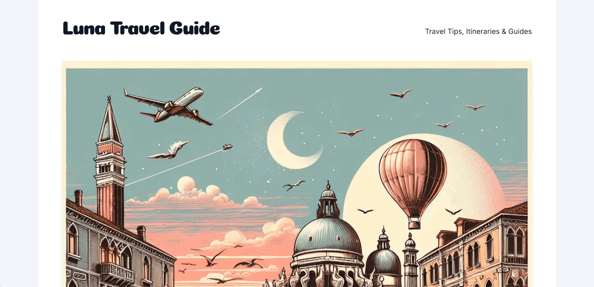 Luna Travel Guide | Travel Tips, Itineraries & Guides